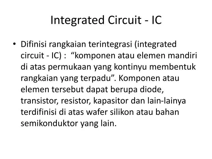 PPT - Integrated Circuit - IC PowerPoint Presentation, free download ...