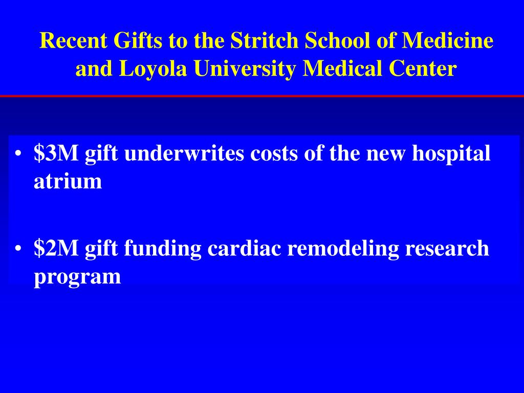 PPT - Loyola University Chicago Stritch School of Medicine (SSOM ... PPT - Loyola University Chicago Stritch School of Medicine (SSOM ...