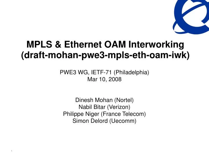 PPT - MPLS & Ethernet OAM Interworking (draft-mohan-pwe3-mpls-eth-oam ...