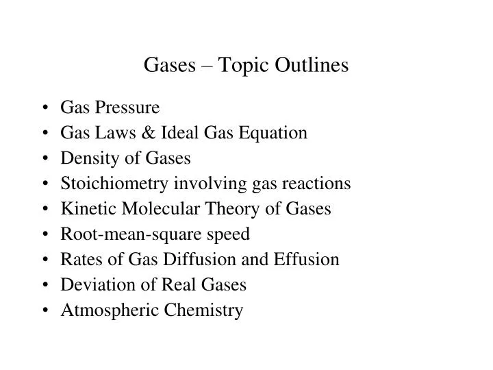 PPT - Gases â€“ Topic Outlines PowerPoint Presentation, free download ...