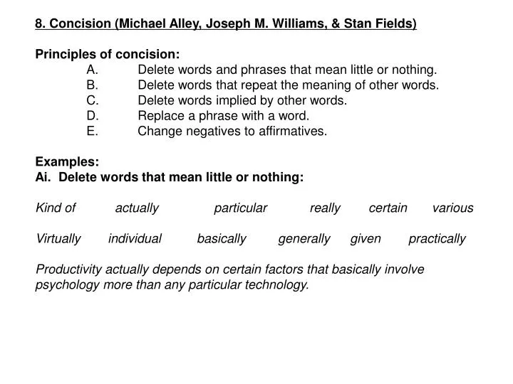 PPT - 8. Concision ( Michael Alley, Joseph M. Williams, & Stan Fields ...