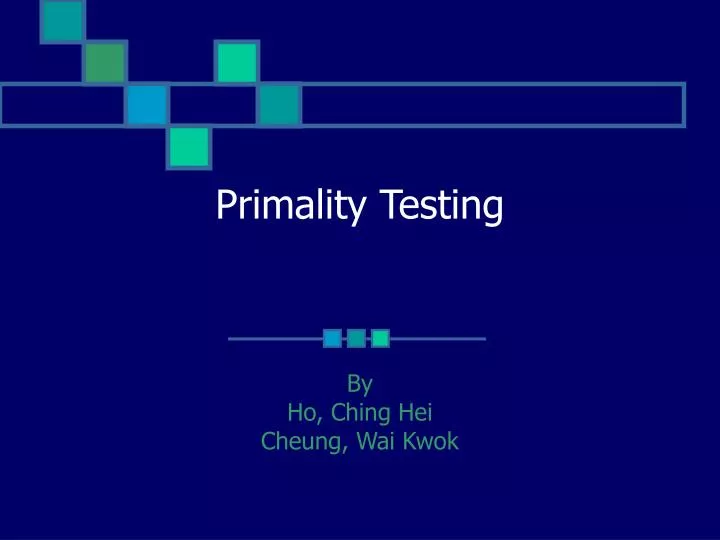 PPT - Primality Testing PowerPoint Presentation, free download - ID:3972761