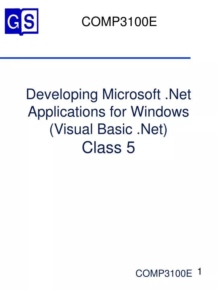 Ppt Developing Microsoft Net Applications For Windows Visual Basic Net Class 5 Powerpoint 1070