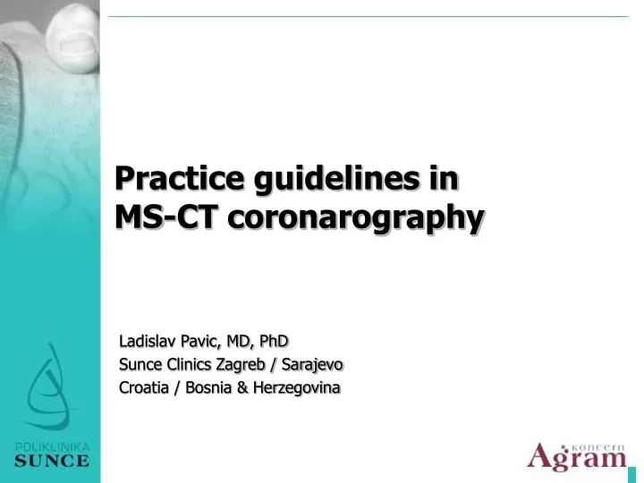 PPT - Practice guidelines in MS - CT coronarography PowerPoint ...