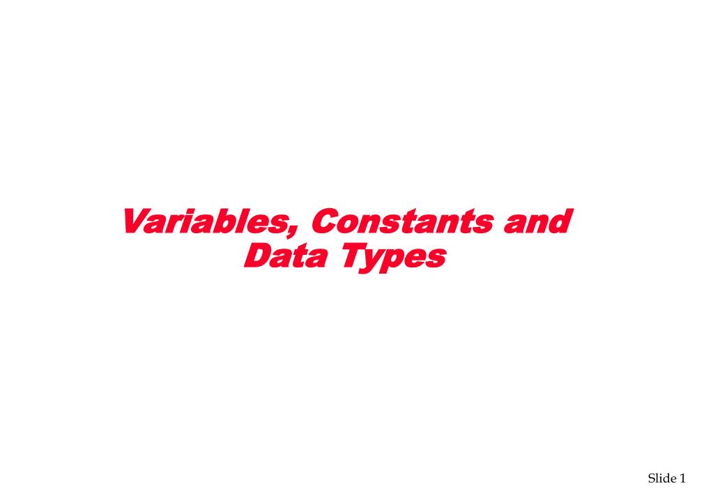 PPT - Variables, Constants and Data Types PowerPoint Presentation, free ... PPT - Variables, Constants and Data Types PowerPoint Presentation, free ...