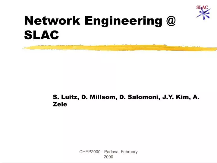 PPT - Network Engineering @ SLAC PowerPoint Presentation, free download ...
