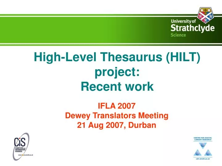 PPT - High-Level Thesaurus (HILT) project: Recent work PowerPoint ...