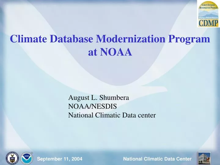 PPT - Climate Database Modernization Program at NOAA PowerPoint ...