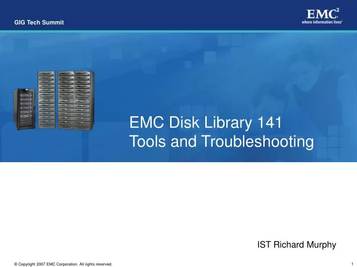 PPT - EMC Disk Library 141 Tools and Troubleshooting PowerPoint ...