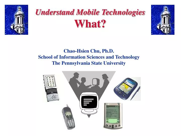 PPT - Understand Mobile Technologies What? PowerPoint Presentation ...