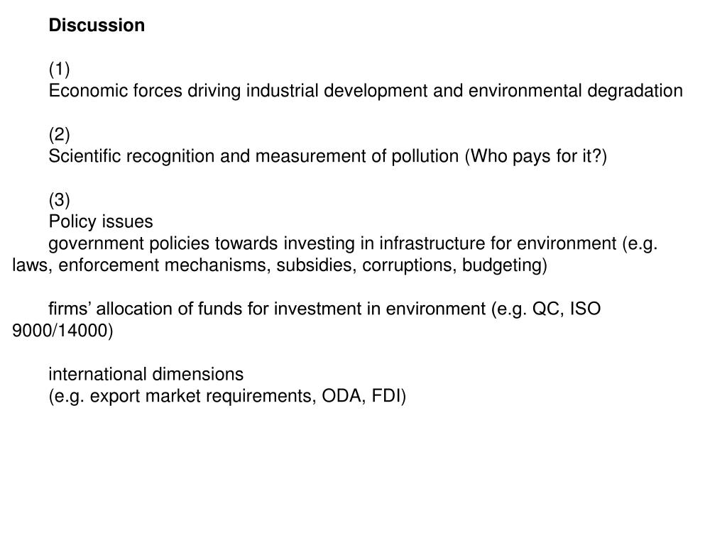 PPT - Discussion (1) Economic forces driving industrial development and ...