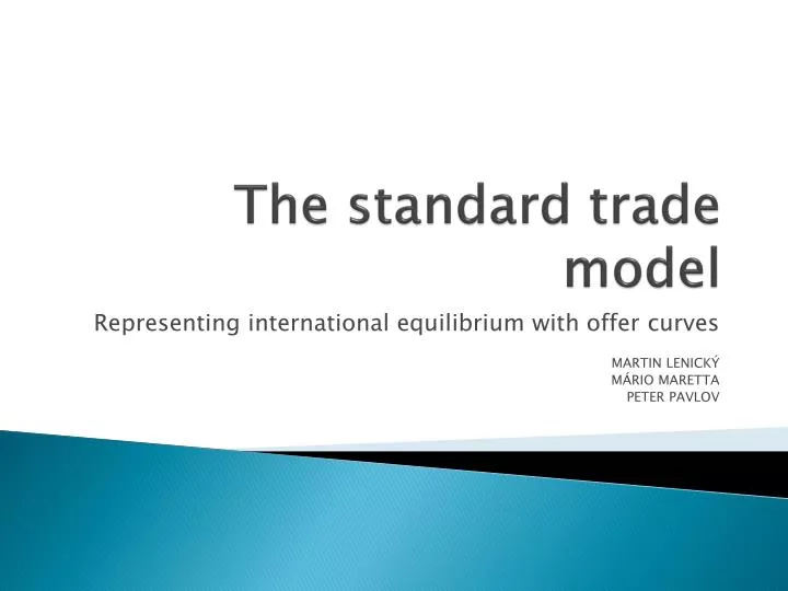 PPT - The standard trade model PowerPoint Presentation, free download ...