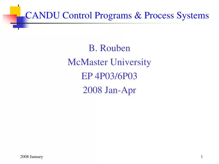 PPT - CANDU Control Programs & Process Systems PowerPoint Presentation ...