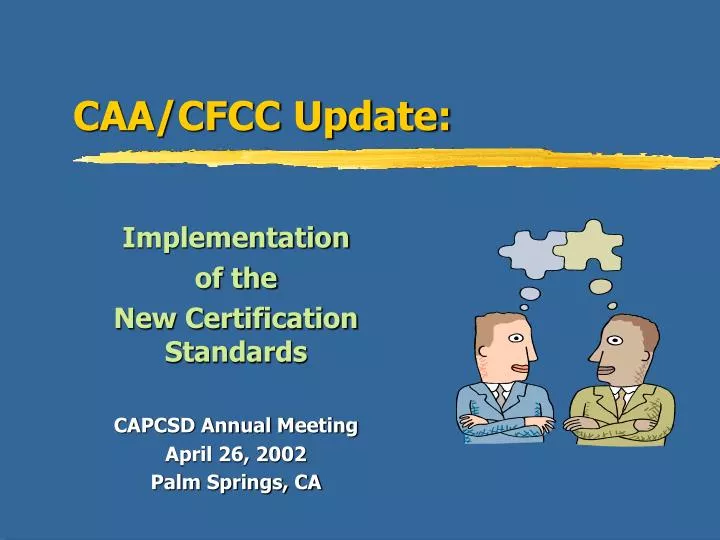 PPT - CAA/CFCC Update: PowerPoint Presentation, free download - ID:3980074
