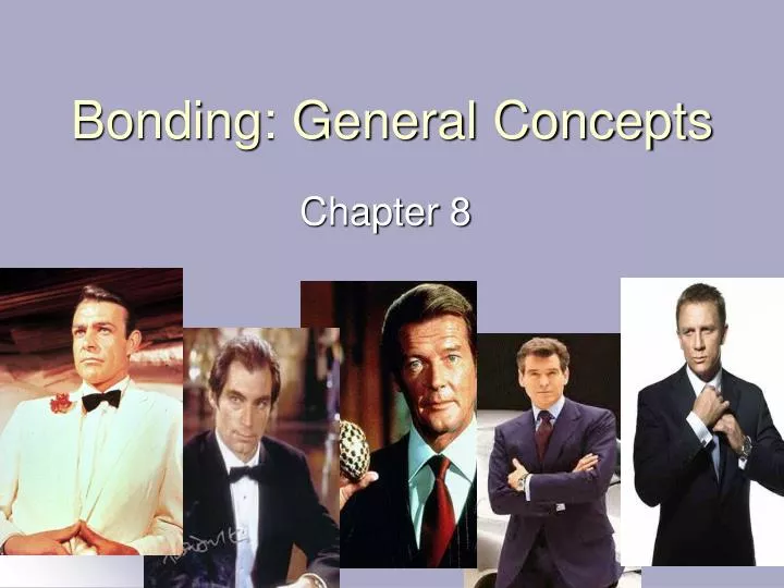 PPT - Bonding: General Concepts PowerPoint Presentation, free download - ID:3981511