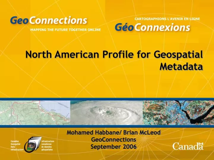 PPT - North American Profile for Geospatial Metadata PowerPoint ...