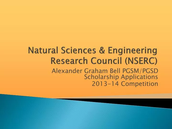 PPT - Natural Sciences & Engineering Research Council (NSERC ...