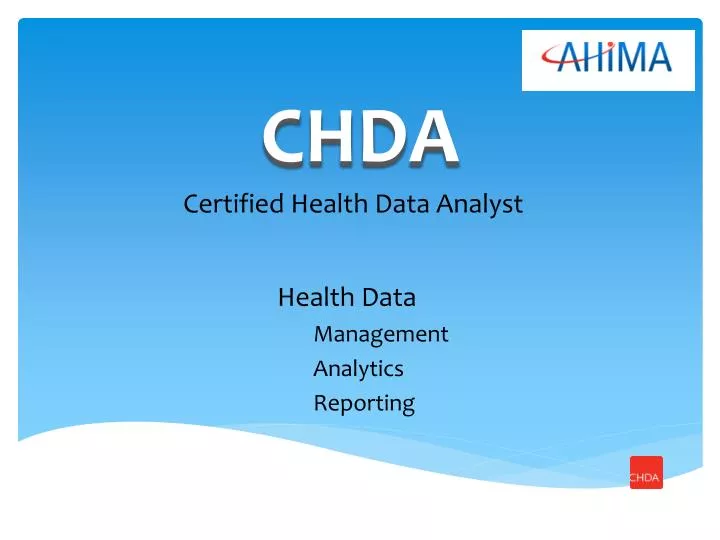 PPT - CHDA PowerPoint Presentation, free download - ID:3982573