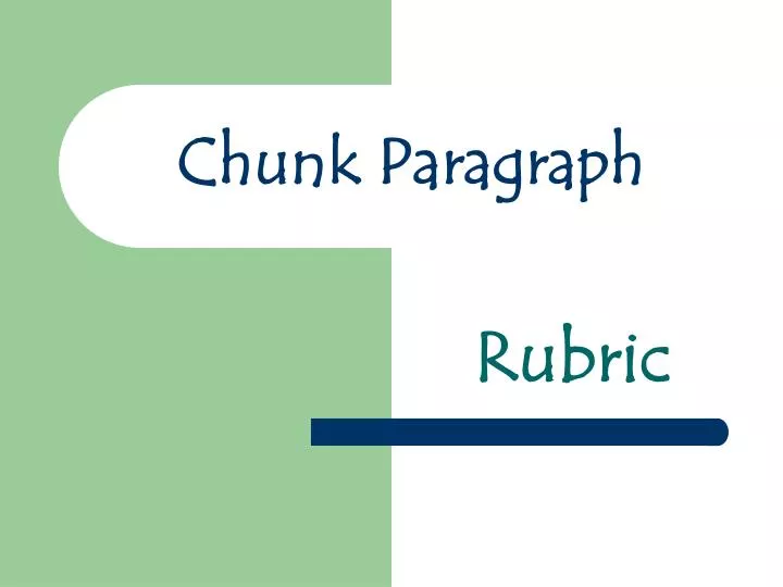 PPT Chunk Paragraph PowerPoint Presentation Free Download ID 3983176 PPT Chunk Paragraph PowerPoint Presentation Free Download ID 3983176