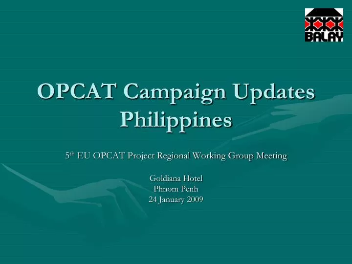 PPT - OPCAT Campaign Updates Philippines PowerPoint Presentation, free ...