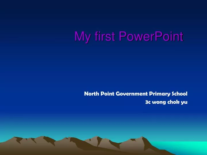 PPT - My first PowerPoint PowerPoint Presentation, free download - ID ...