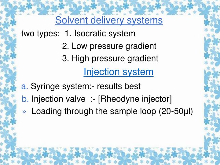 PPT - HIGH PERFORMANCE(PRESSURE) LIQUID CHROMATOGRAPHY PowerPoint ...