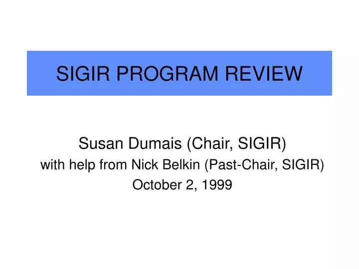 PPT - SIGIR PROGRAM REVIEW PowerPoint Presentation, free download - ID ...