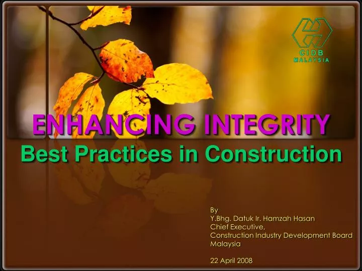 PPT - ENHANCING INTEGRITY Best Practices in Construction PowerPoint ...