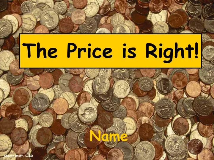 PPT - The Price is Right! PowerPoint Presentation, free download - ID ...