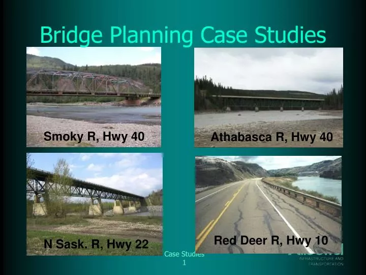 PPT - Bridge Planning Case Studies PowerPoint Presentation, free ...
