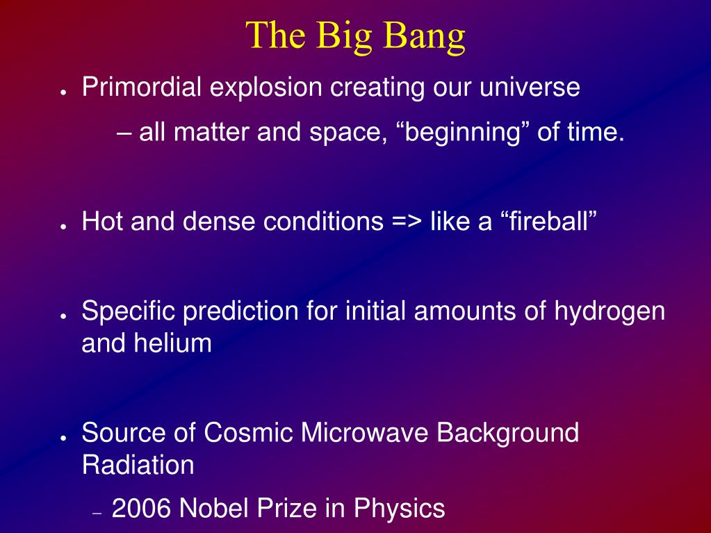 Ppt The Big Bang Powerpoint Presentation Free Download Id 3989230