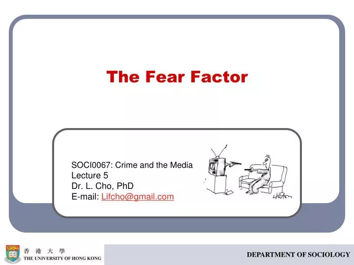PPT - The Fear Factor PowerPoint Presentation, free download - ID:3989349
