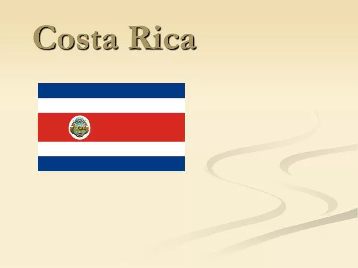 PPT - Costa Rica PowerPoint Presentation, free download - ID:3989755