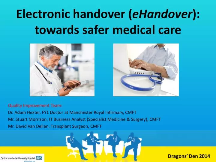 PPT - Electronic handover ( eHandover ): towards safer medical care ...