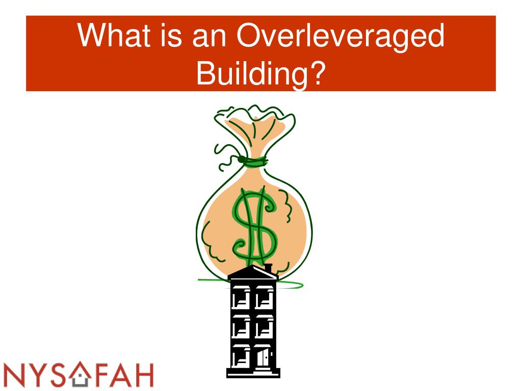 PPT - Opportunities for Preservation of Overleveraged Multi-Family ...