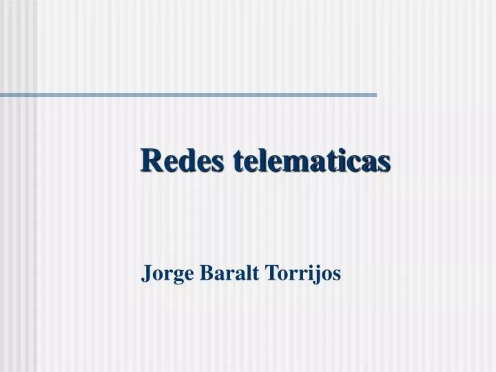 PPT - Redes telematicas PowerPoint Presentation, free download - ID:3990178