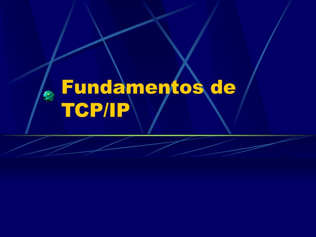PPT - Fundamentos de TCP/IP PowerPoint Presentation, free download - ID ... PPT - Fundamentos de TCP/IP PowerPoint Presentation, free download - ID ...