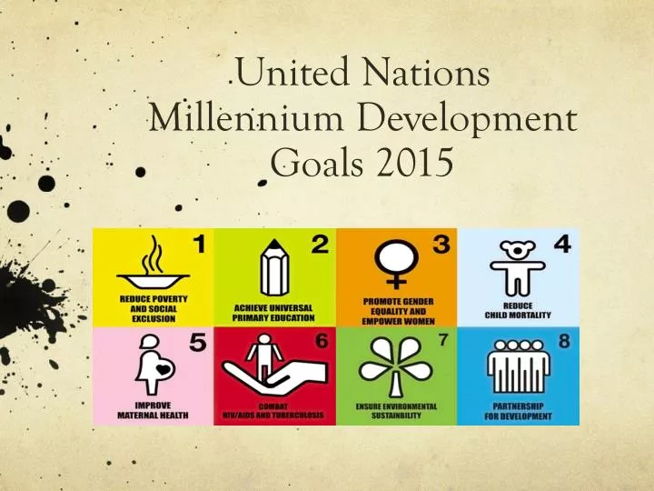 PPT - United Nations Millennium Development Goals 2015 PowerPoint ...