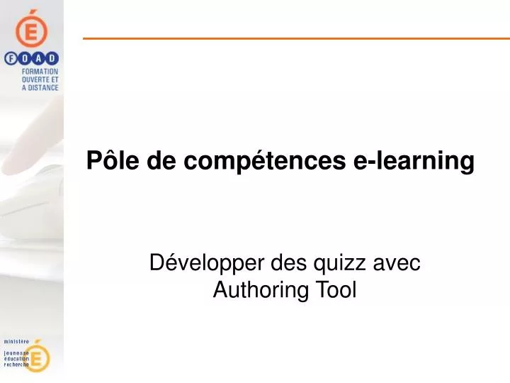 PPT - PÃ´le de compÃ©tences e-learning PowerPoint Presentation, free ...
