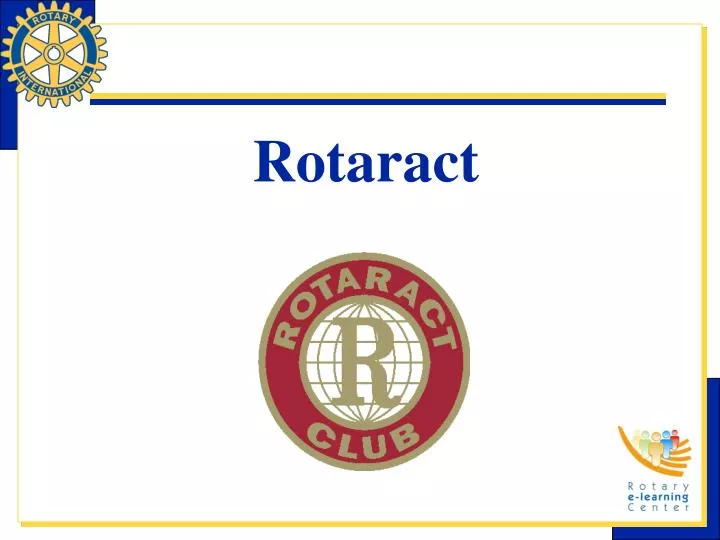 PPT - Rotaract PowerPoint Presentation, free download - ID:3991955
