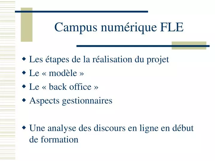 PPT - Campus numÃ©rique FLE PowerPoint Presentation, free download - ID:3992149