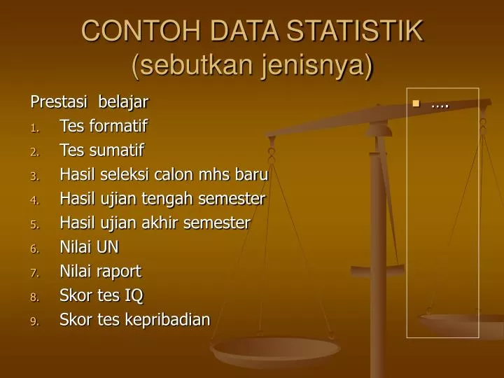 PPT - CONTOH DATA STATISTIK (sebutkan jenisnya) PowerPoint Presentation ...