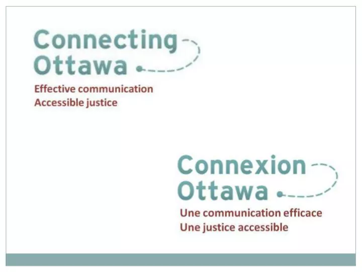 PPT - THE CONNECTING OTTAWA / CONNEXION OTTAWA PROJECT PowerPoint ...