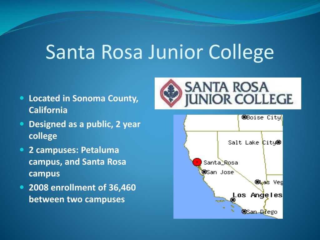 PPT - Santa Rosa Junior College Student Center Santa Rosa, California ...
