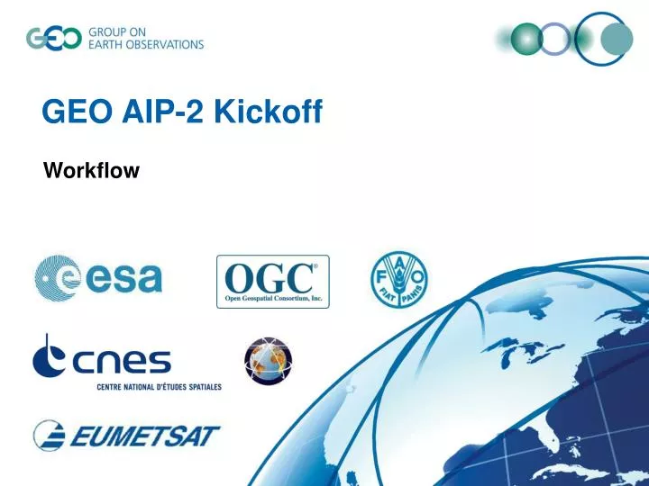 PPT - GEO AIP-2 Kickoff PowerPoint Presentation, free download - ID:3997368