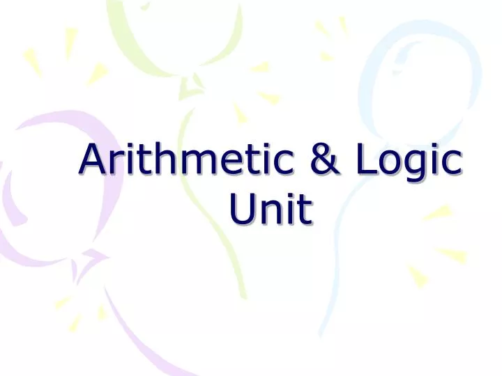 PPT - Arithmetic & Logic Unit PowerPoint Presentation, free download ...