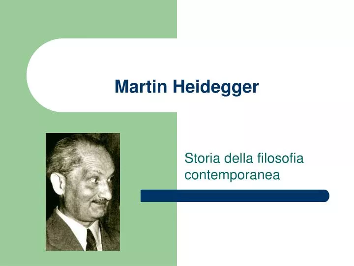 PPT - Martin Heidegger PowerPoint Presentation, free download - ID:3997532