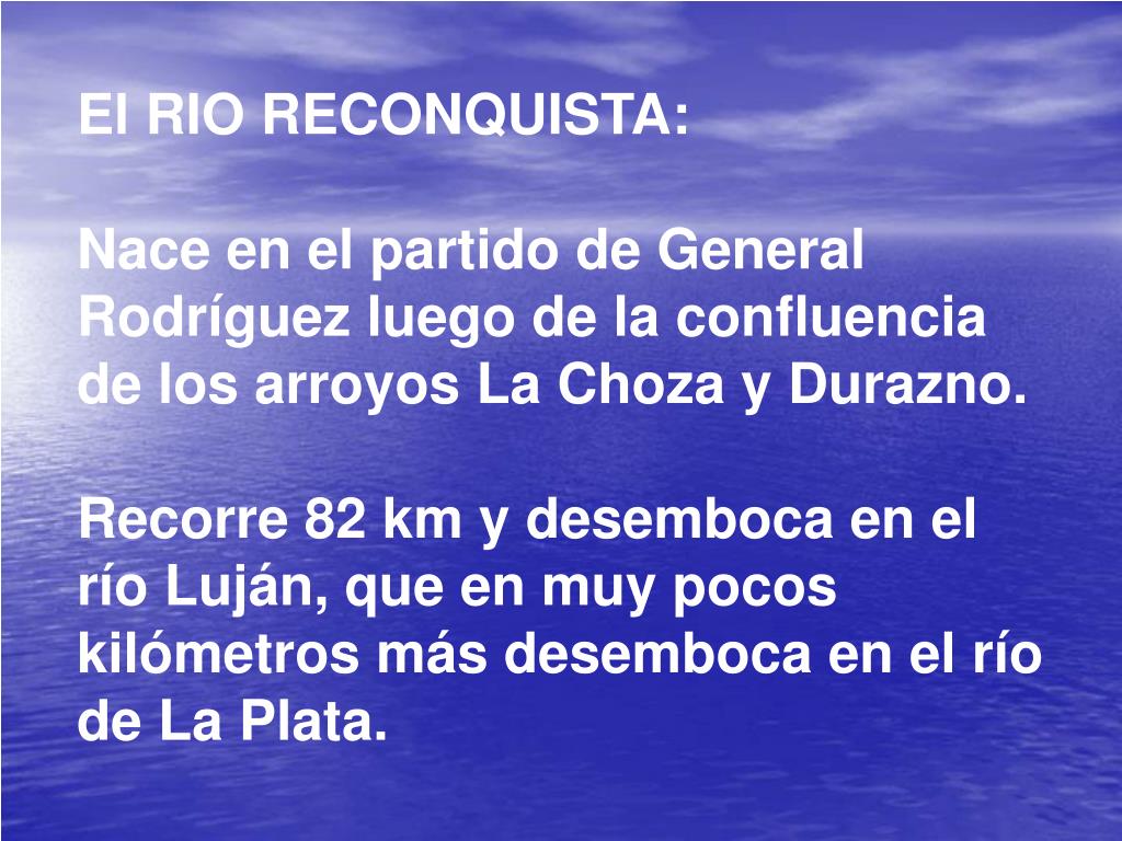 PPT - INFORME ESPECIAL CUENCA DEL RIO RECONQUISTA 1Â° PARTE PowerPoint ...