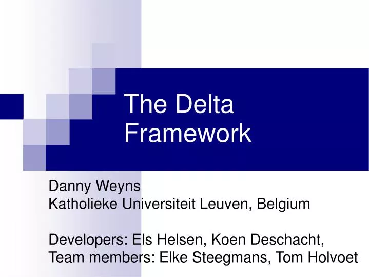 PPT - The Delta Framework PowerPoint Presentation, free download - ID:3999700
