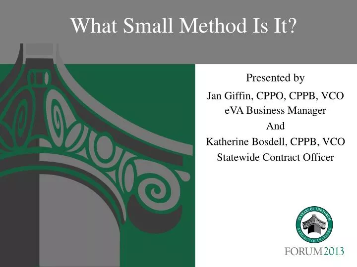 PPT - What Small Method Is It? PowerPoint Presentation, free download ...